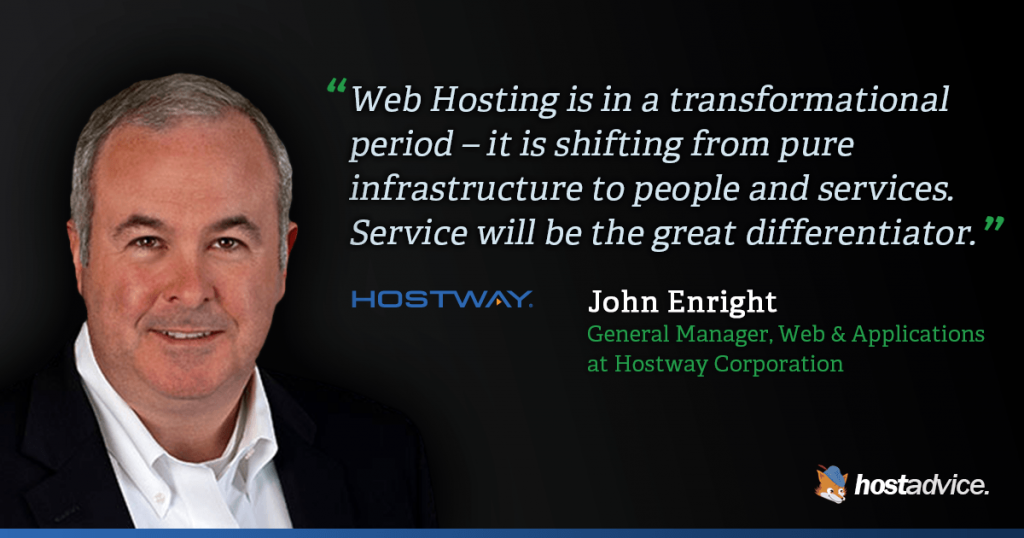 Be Adaptable and Agile - John Enright of Hostway