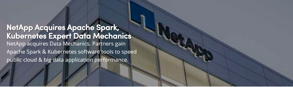NetApp Expands Its Cloud Capabilities With The Acquisition Of Data Mechanics