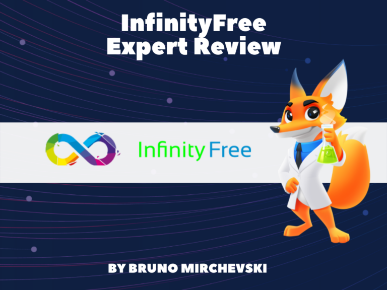 InfinityFree Review - Expert Analysis & User Insights for 2023