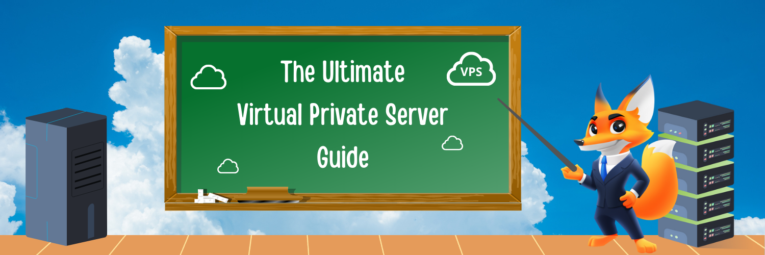 What Is a VPS? Beginner's Guide To VPS Hosting