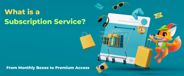 What Is Subscription Service?