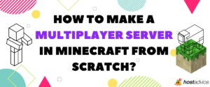 How To Make A Multiplayer Server In Minecraft
