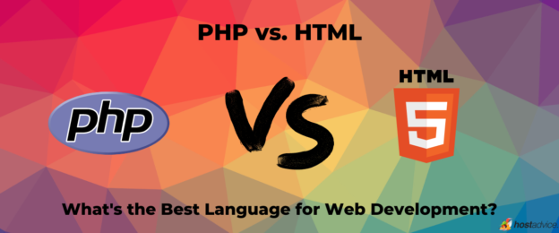 PHP vs. HTML: Which One Is Better For Building Your Website?