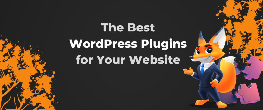 The Best WordPress Plugins For A High-Performing Website