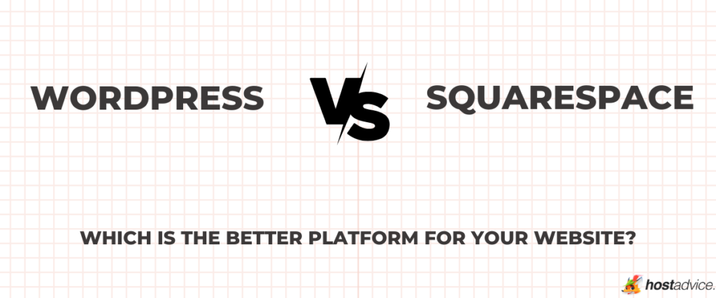 WordPress vs. Squarespace: The Battle of the Website Builders | HostAdvice