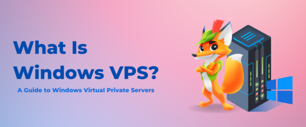 What Is Windows VPS? Understanding Virtual Private Server Hosting for ...