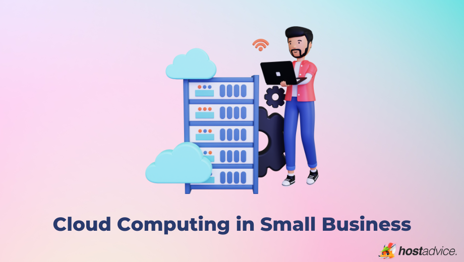 Cloud Computing in Small Business: Fuel for Growth and Innovation