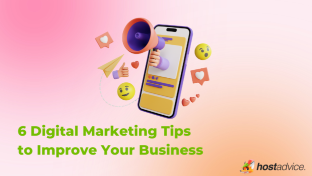 6 Digital Marketing Tips to Boost your Business