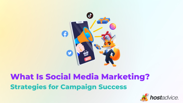 What Is Social Media Marketing: Key Strategies for a Successful Campaign