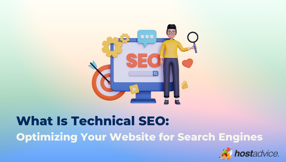 What Is Technical SEO? Making Your Website Search Engine Friendly