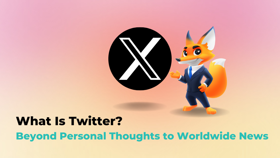 What Is X (Twitter): From Personal Musings to Global News