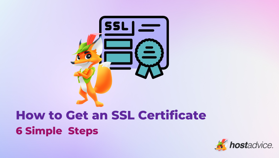 How to Get an SSL Certificate: Step-by-Step Guide