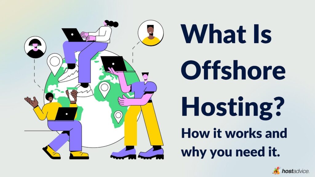 What Is Offshore Hosting and Why Is It Important?