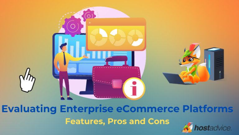Your Business's Guide to Enterprise eCommerce Platforms