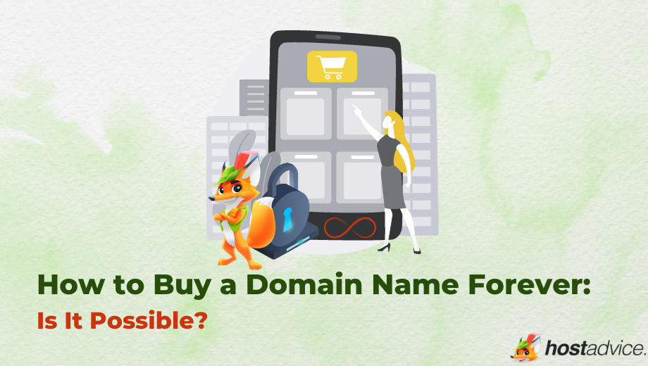 How to Buy a Domain Name Forever: Is It Possible?