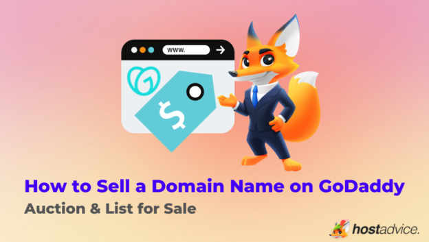 How to Sell a Domain Name on GoDaddy: Auction & List for Sale