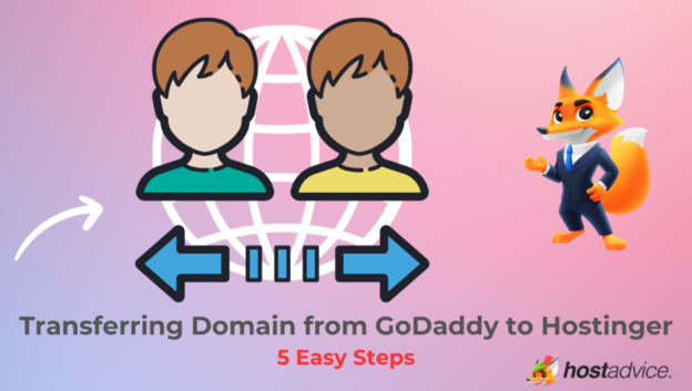 Transferring Domain from GoDaddy to Hostinger in 5 Easy Steps