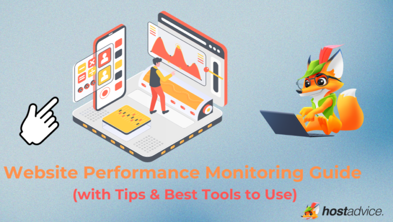 Website Performance Monitoring Guide with Tips and Tools