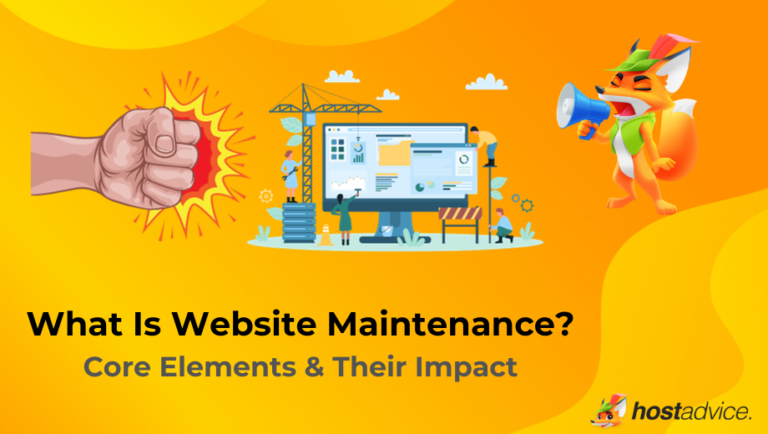 What Is Website Maintenance? Everything You Need to Know