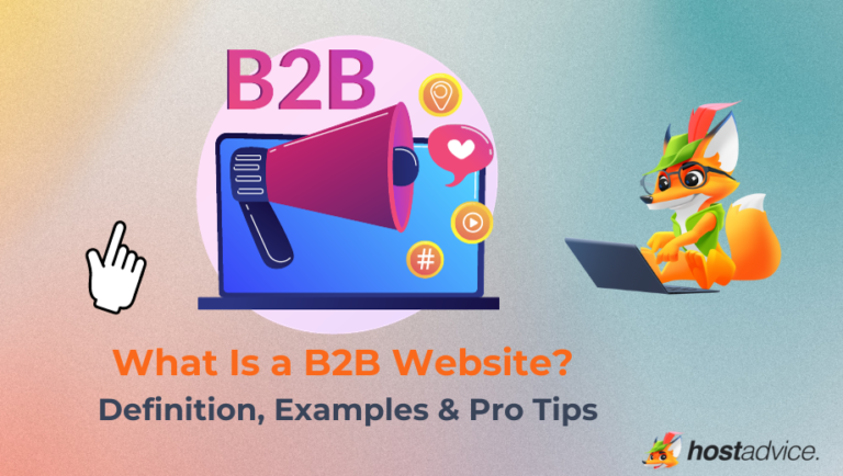 What Is a B2B Website? Definition, Examples & Pro Tips