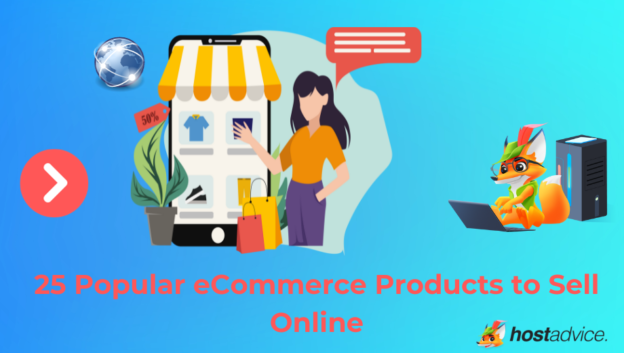 Popular Ecommerce Products to Sell in Your Online Store