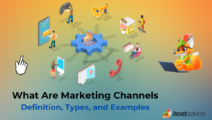 What Are Marketing Channels: Definition, Types, & Examples