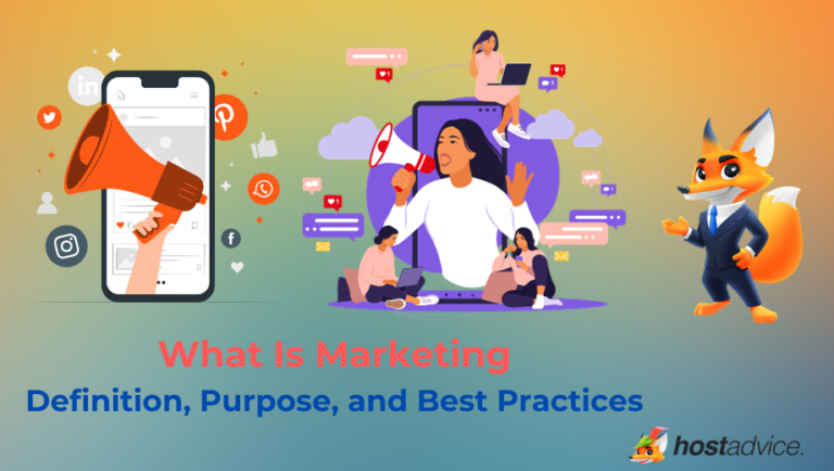 What Is Marketing: Definition, Purpose, and Best Practices