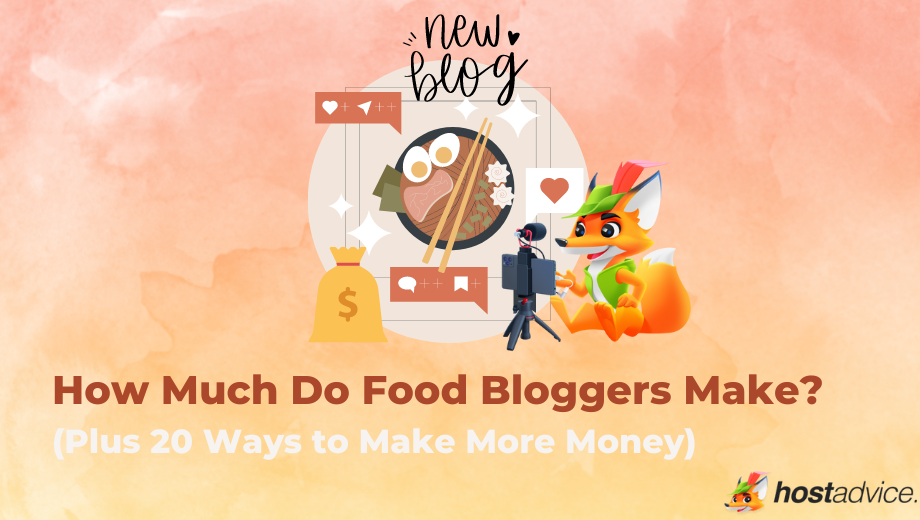 How Much Do Food Bloggers Make? (+ 10 Ways to Make More)
