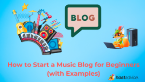 How to Start a Music Blog for Beginners (w/ Examples)