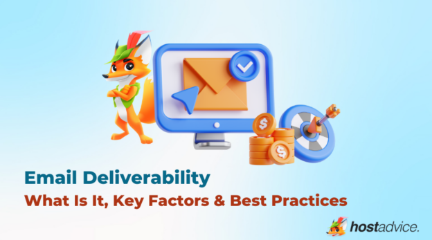 Email Deliverability: Overview, Key Factors & Best Practices