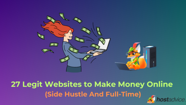 28 Legit Websites to Make Money Online (Side & Full-Time)