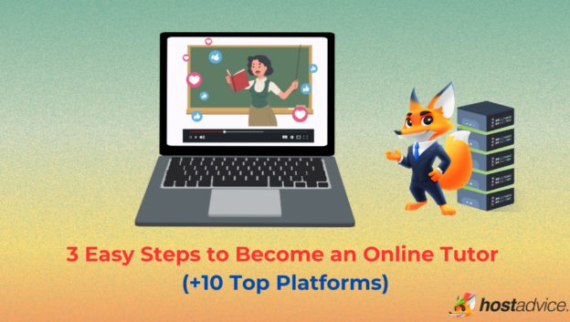 3 Easy Steps to Become an Online Tutor (+8 Top Platforms)