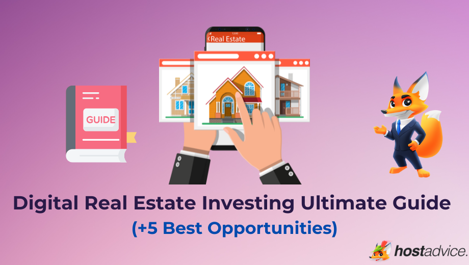 Digital Real Estate Investing Guide (+5 Best Opportunities)