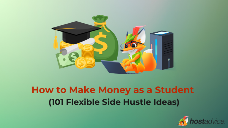 How to Make Money as a Student (101 Side Hustle Ideas)