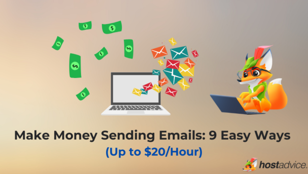Make Money Sending Emails: 9 Easy Ways (Up to $20/Hour)