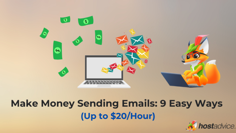 Make Money Sending Emails: 9 Easy Ways (Up to $20/Hour)