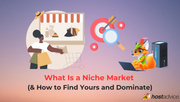 What Is a Niche Market (& How to Find Yours and Dominate)