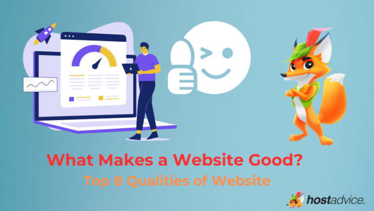 What Makes a Website Good? Top 8 Qualities of Website