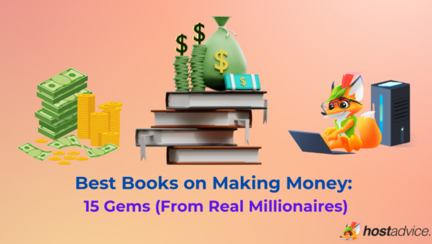Best Books on Making Money: 15 Gems (By Real Millionaires)