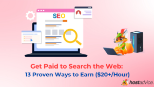 Get Paid to Search the Web: 13 Proven Ways to Earn ($20+/Hour)