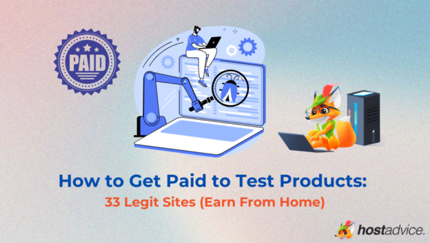 How to Get Paid to Test Products: 33 Legit Sites (Earn From Home)