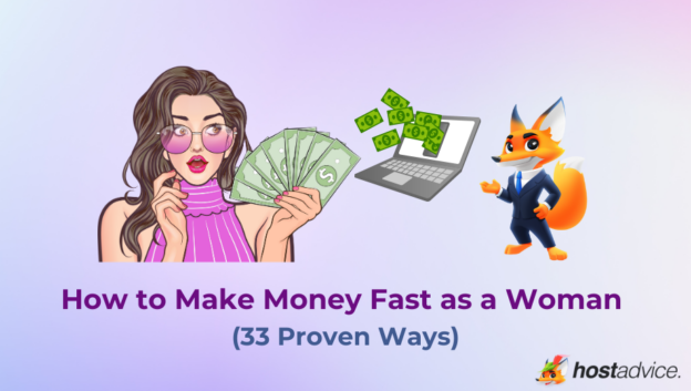 How to Make Money Fast as a Woman (33 Proven Ways In 2026 )