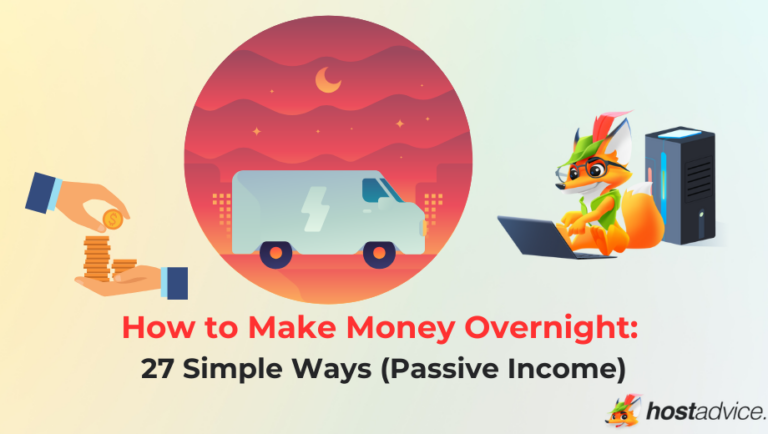 How to Make Money Overnight: 27 Simple Ways