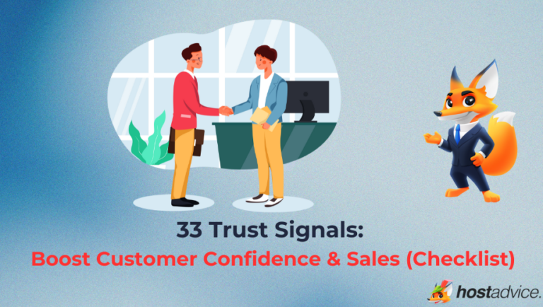 33 Trust Signals: Boost Customer Confidence & Sales