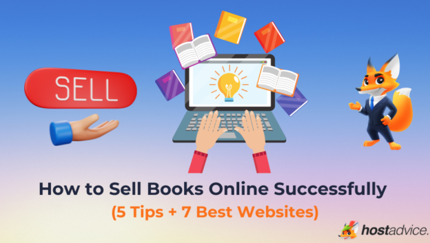 How to Sell Books Online Successfully (Tips + Best Websites)