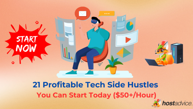 21 Tech Side Hustles You Can Start Today ($50+/Hour)