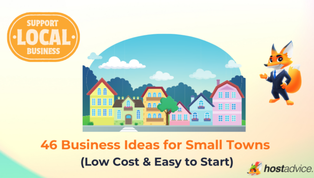 46 Small Town Business Ideas; Low Investment & Easy-to-Start