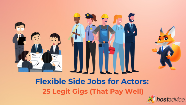 Flexible Side Jobs for Actors: 25 Legit Gigs (That Pay Well)