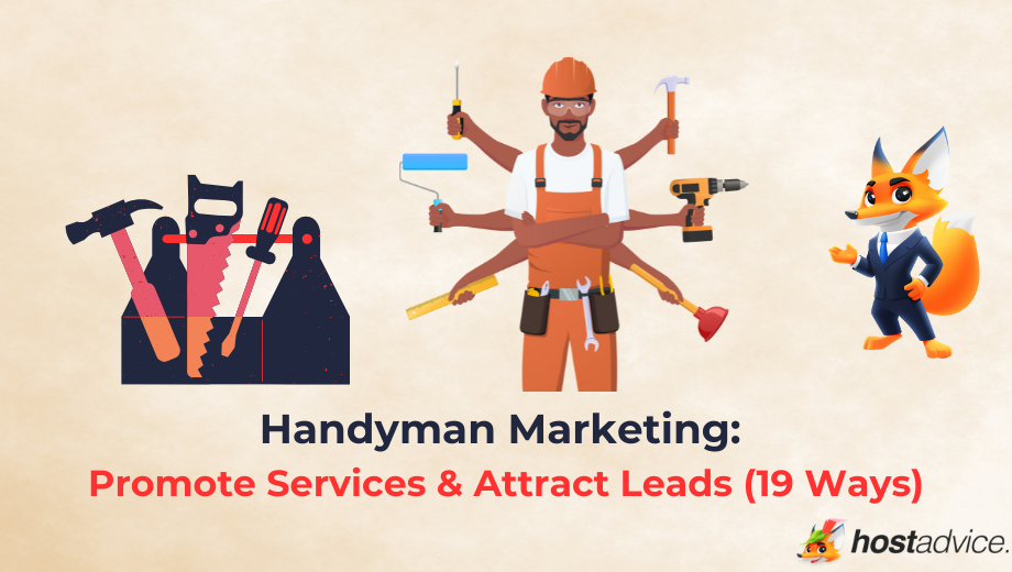 Handyman Marketing: Promote Services & Attract Leads (19 Ways)