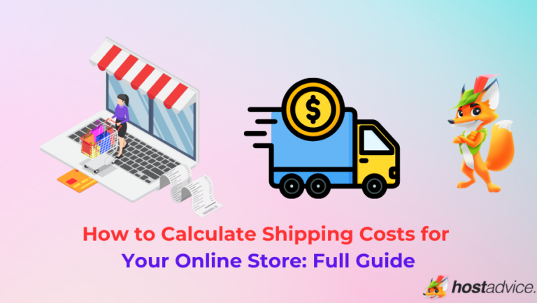 How to Calculate Shipping Costs for Your Online Store